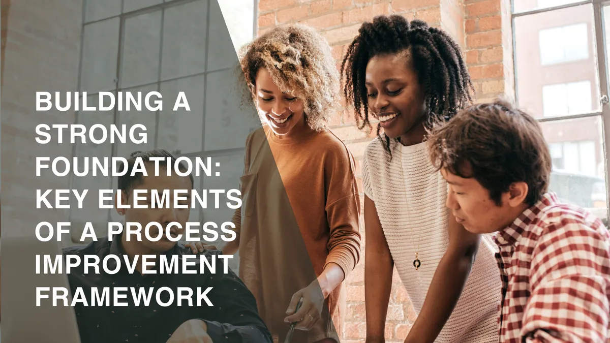 Use a Process Improvement Framework to Increase Profits